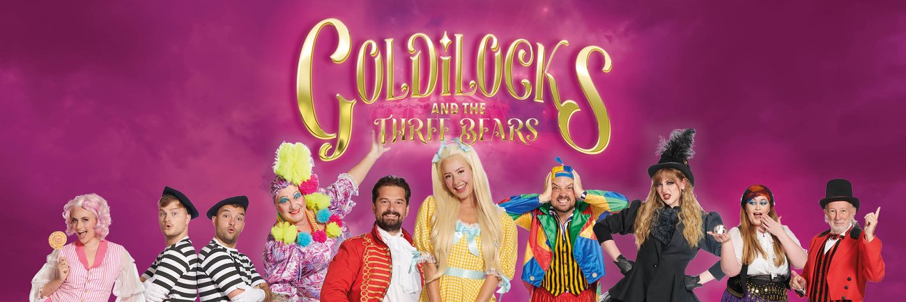 Goldilocks and the Three Bears, The Pantomime! - Broadway Cinema ...